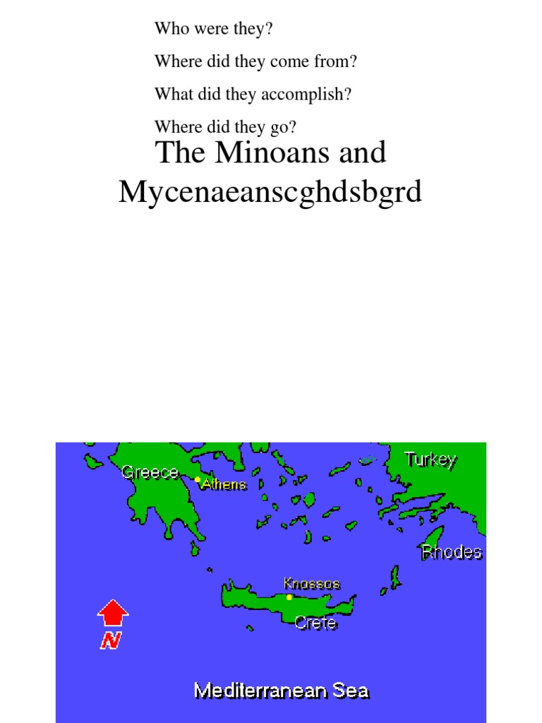 Minoans And Mycenaeans