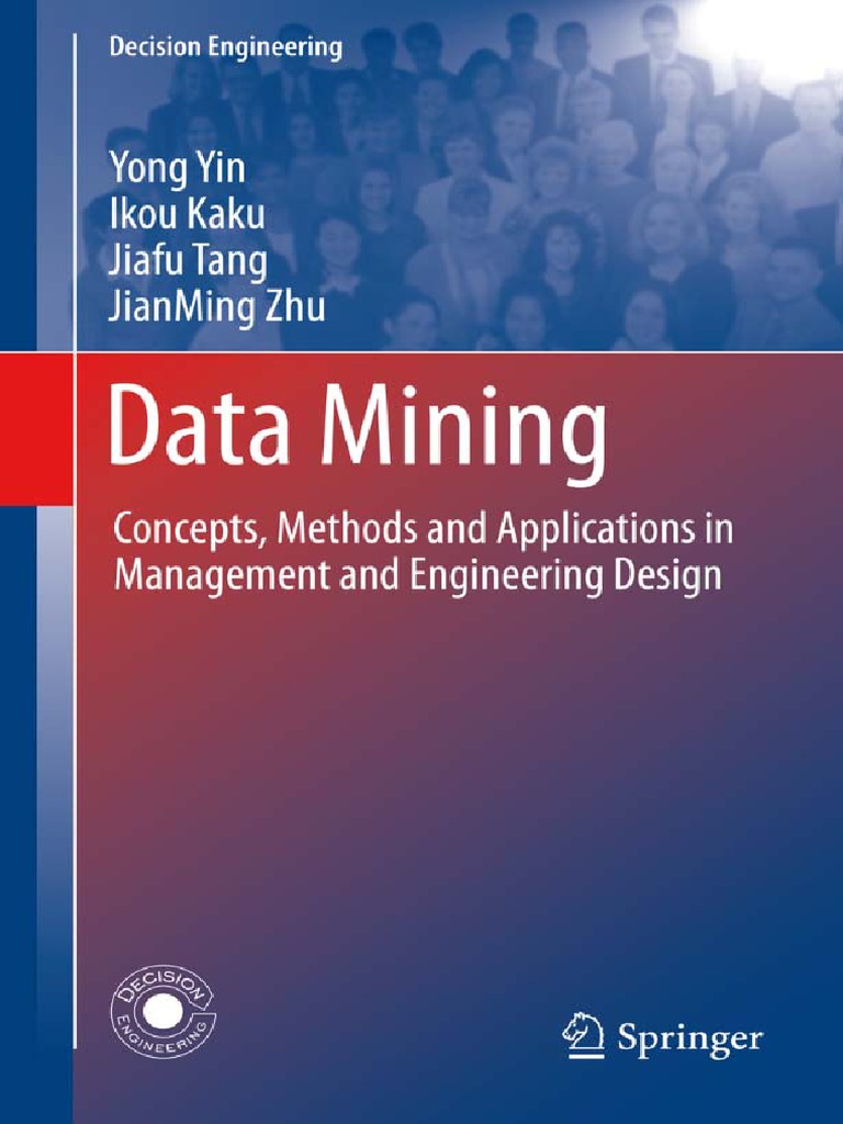 Data Mining - Concepts, Methods and Applications in Management and ...