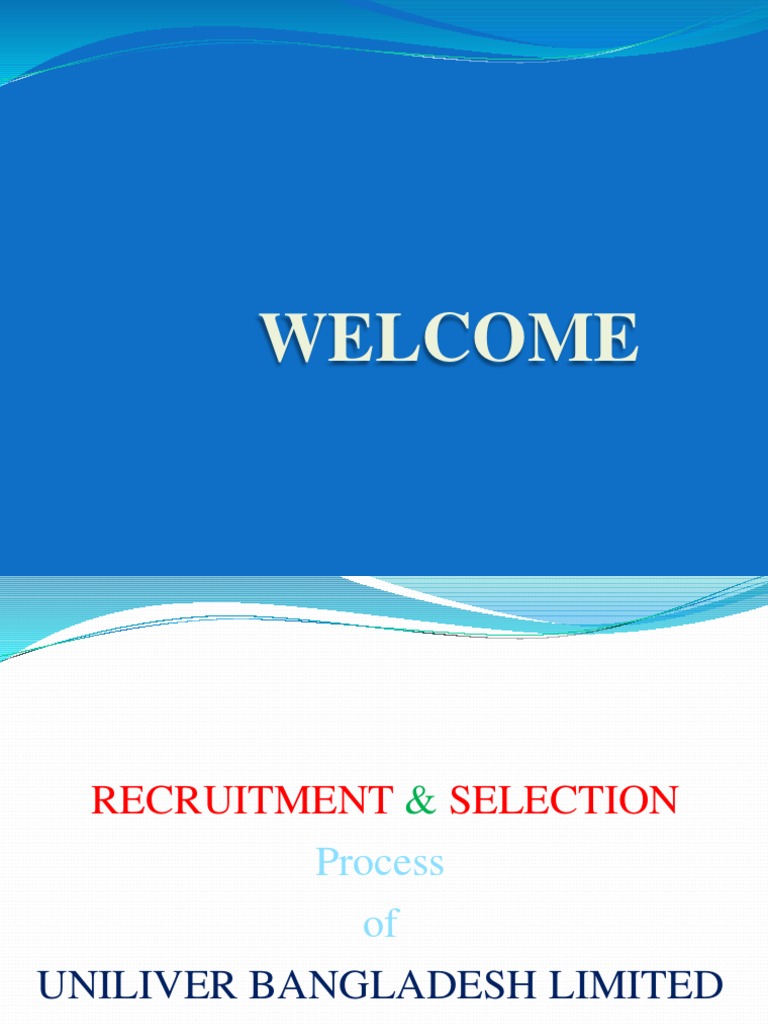 Recruitment and Selection Process of Unilever | PDF | Unilever ...