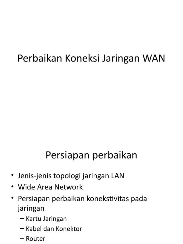 Perbaikan Koneksi Jaringan WAN dan LAN | PDF | Teknologi & Rekayasa