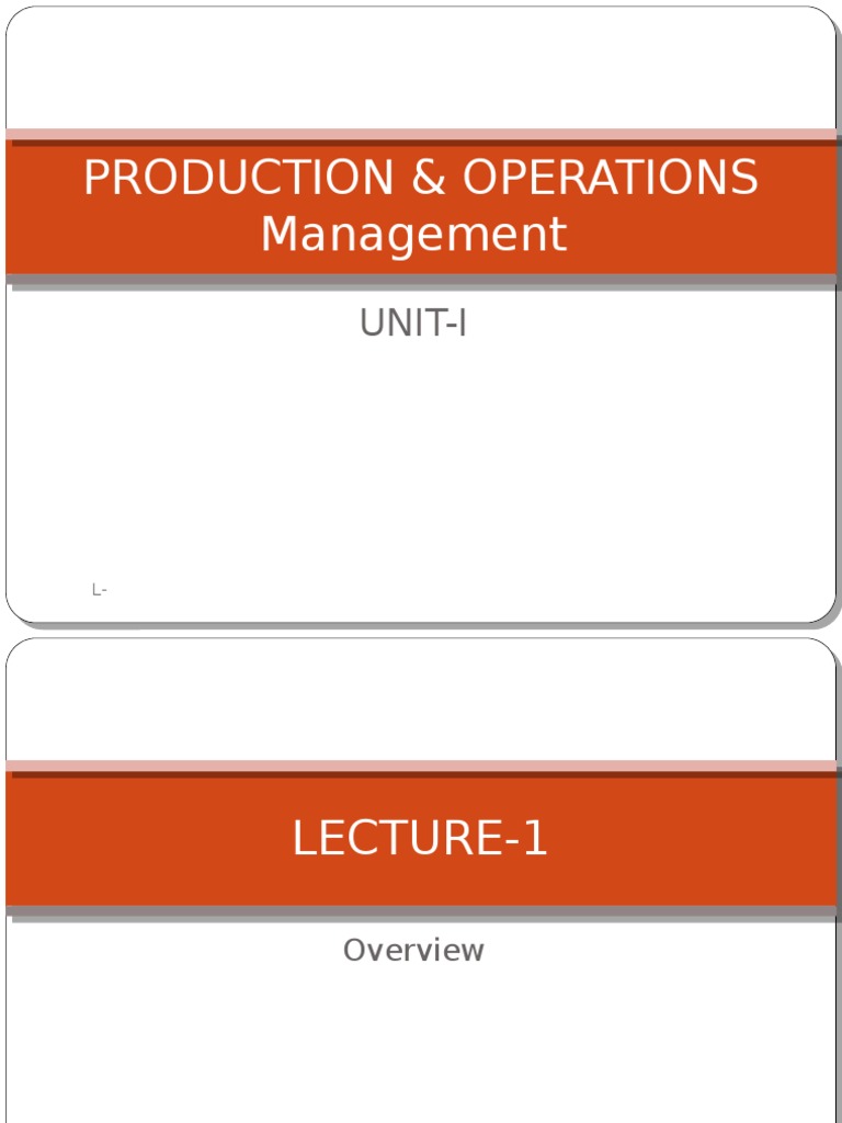 Production & Operations Management: Unit-I | PDF | Operations ...