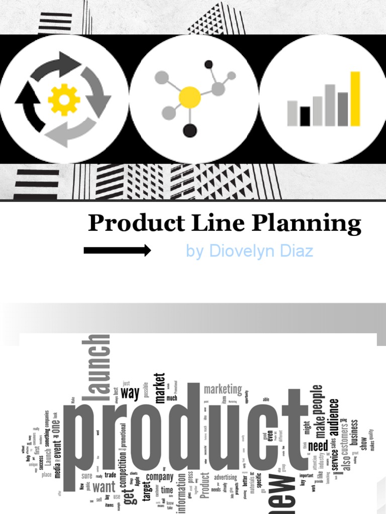 Product Line Planning Product Line Planning: by Diovelyn Diaz | PDF