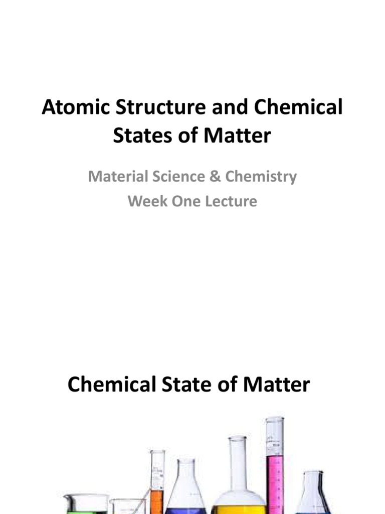Atomic Structure and States of Matter | PDF | Chemical Compounds | Atoms