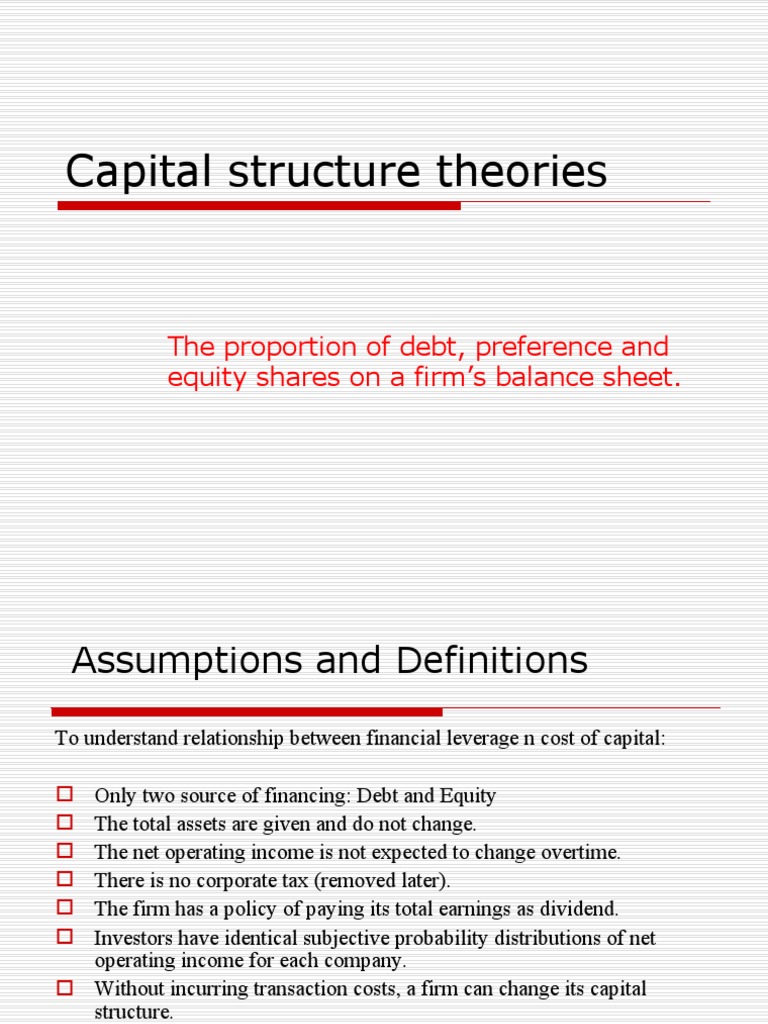 Capital Structure Theories: The Proportion of Debt, Preference and ...