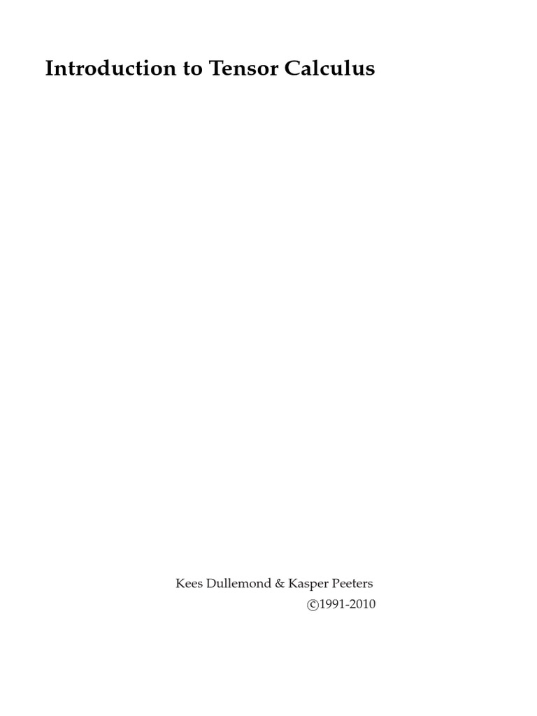 Introduction To Tensor Calculus: Kees Dullemond & Kasper Peeters C 1991-2010 | PDF | Tensor ...