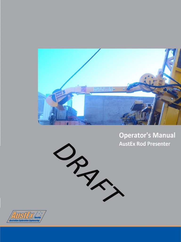 Operator's Manual - Rod Presenter (W00545) | PDF | Drilling Rig ...