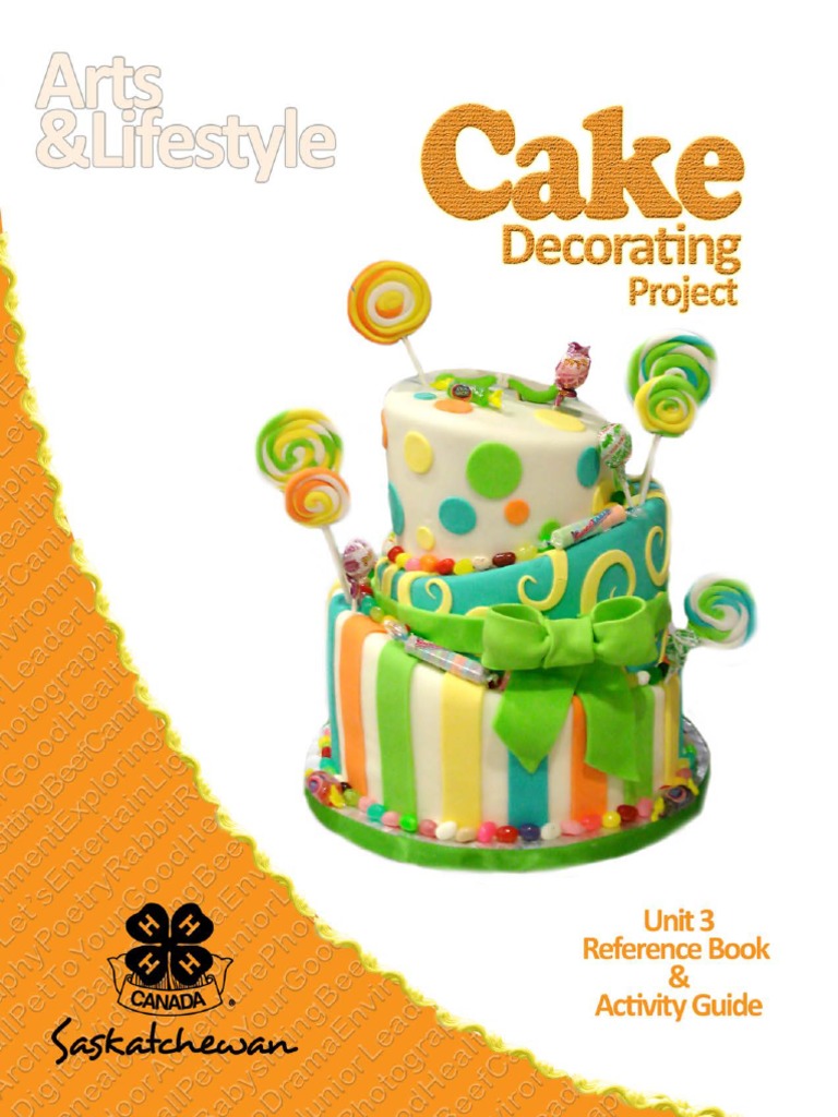4-H Cake Decorating Project Guide | PDF | Cakes | Icing (Food)