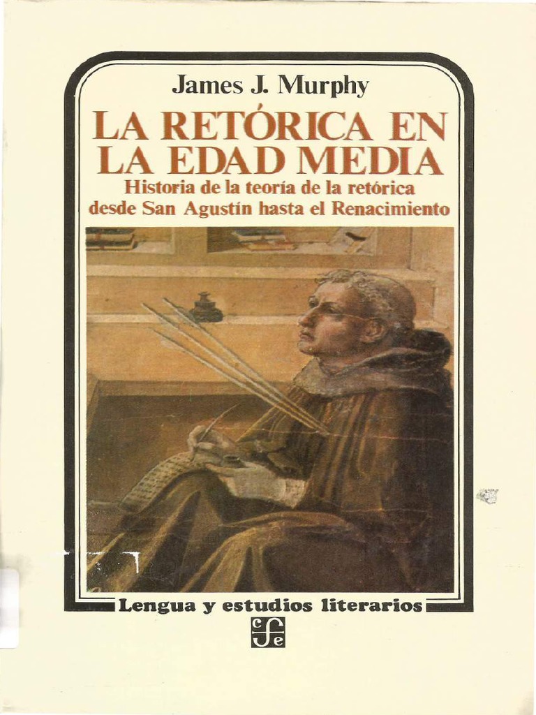 Murphy, James J. - La Retórica en La Edad Media | PDF | Aristóteles | Inteligencia artificial