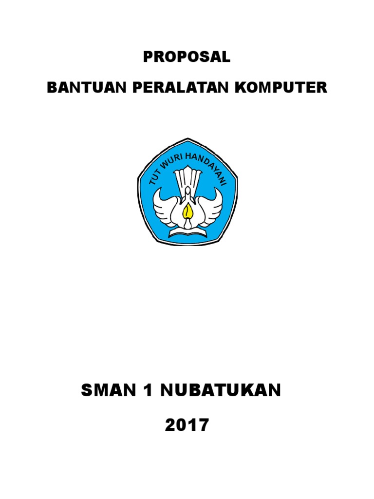 Proposal Bantuan Peralatan Komputer: Sman 1 Nubatukan 2017 | PDF