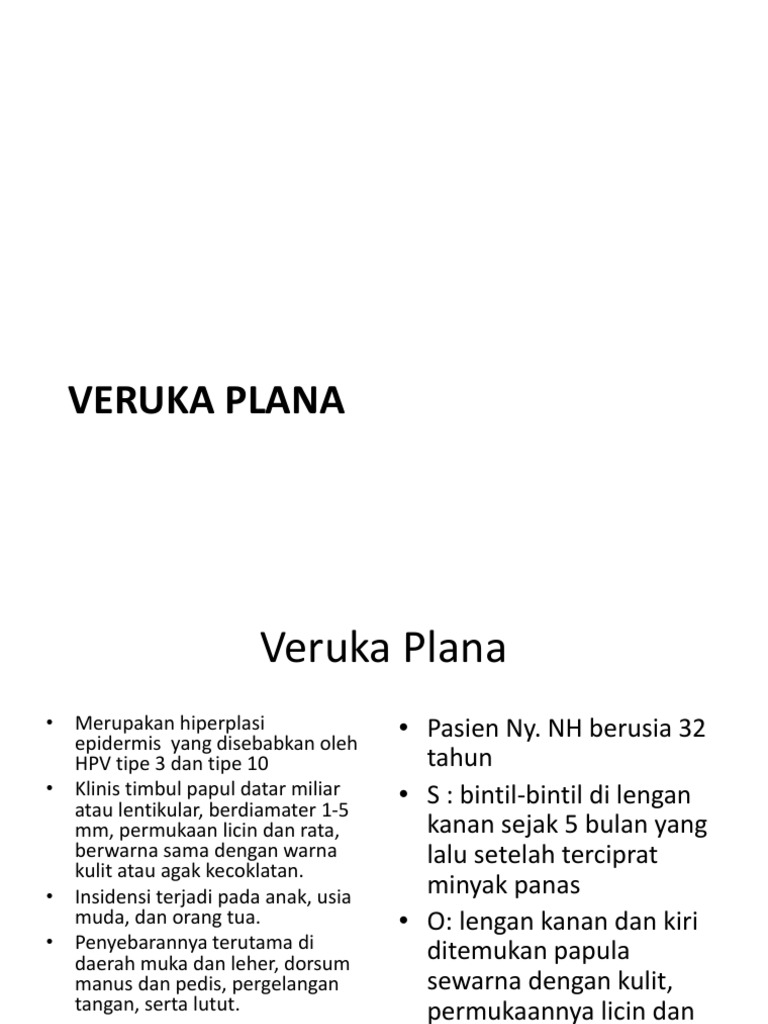Veruka Plana: Gejala, Penyebab, dan Penanganan | PDF
