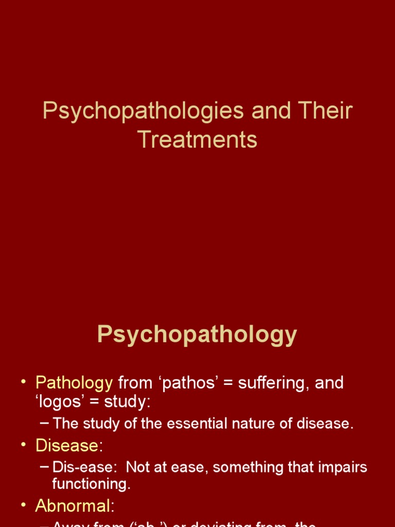 Psychopathologies and Their Treatments | PDF | Psychopathology ...