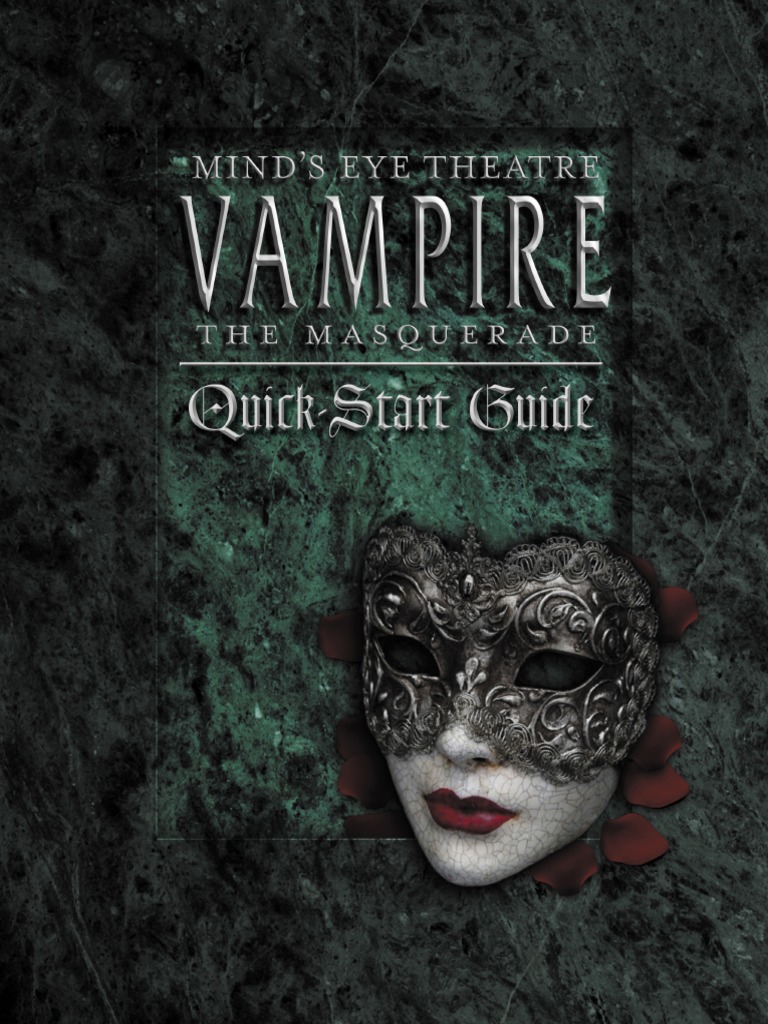 Minds Eye Theatre Vampire the Masquerade Quickstart Guide