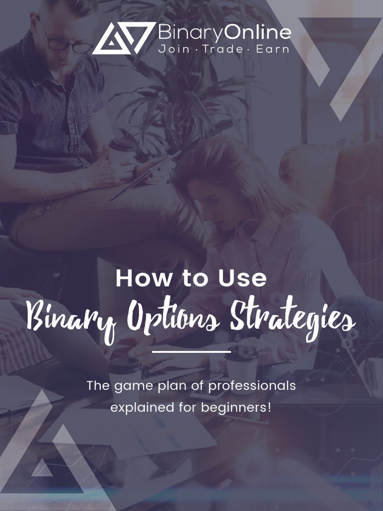 How To Use Binary Options Strategies | PDF | Option (Finance ...