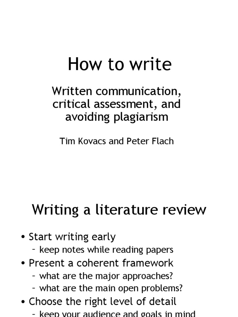 How To Write: Written Communication, Critical Assessment, and Avoiding ...