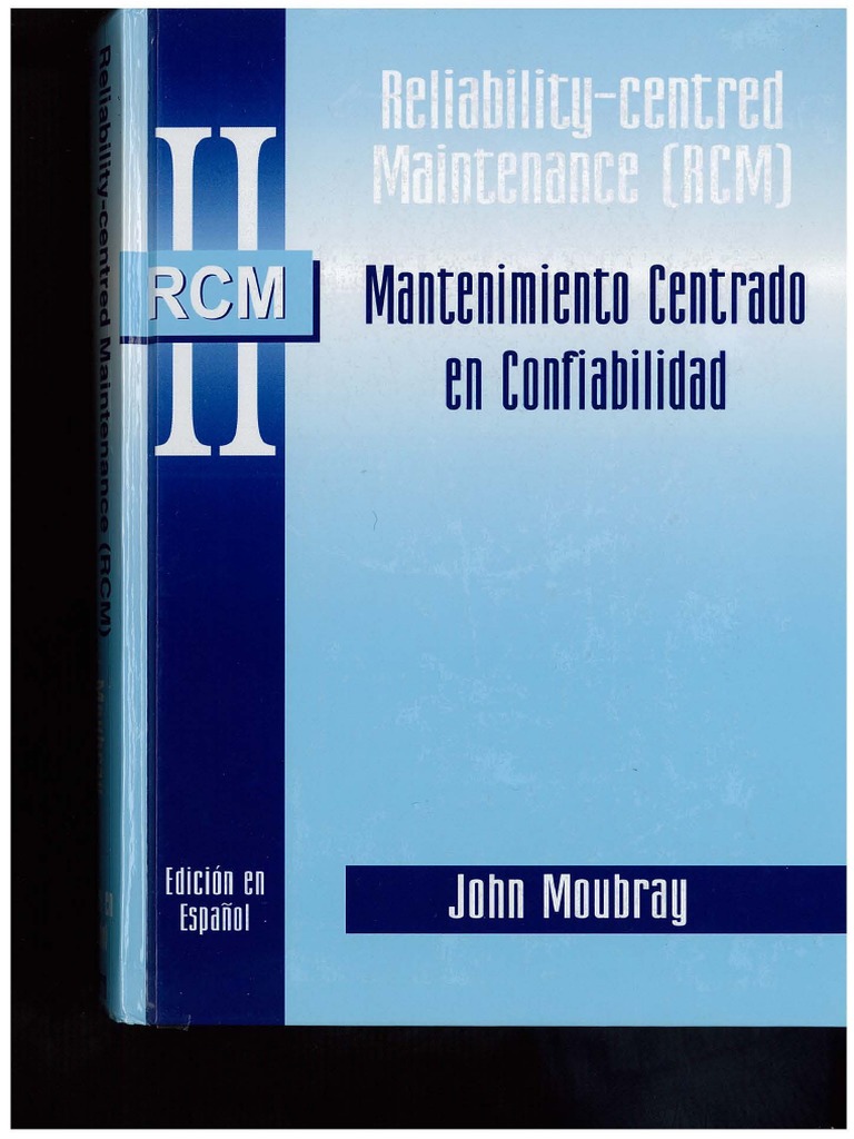 RCM II Moubray | PDF | Ingeniería de confiabilidad | Calidad (comercial)