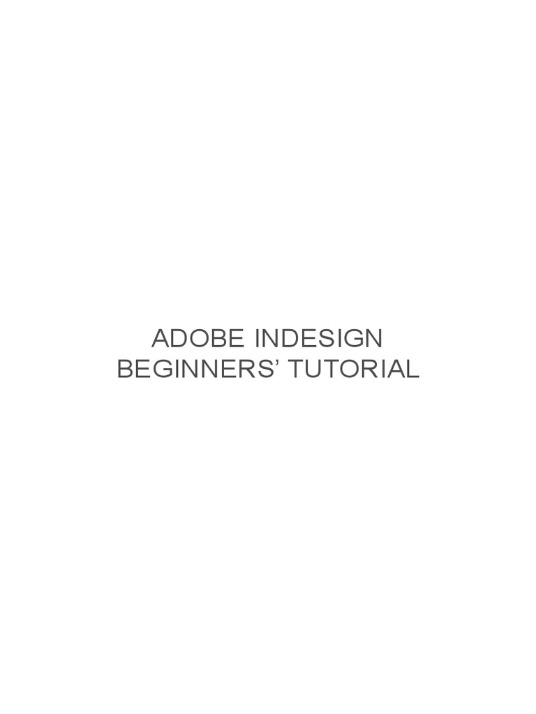 Indesign Tutorial PDF | PDF | Adobe In Design | Portable Document Format