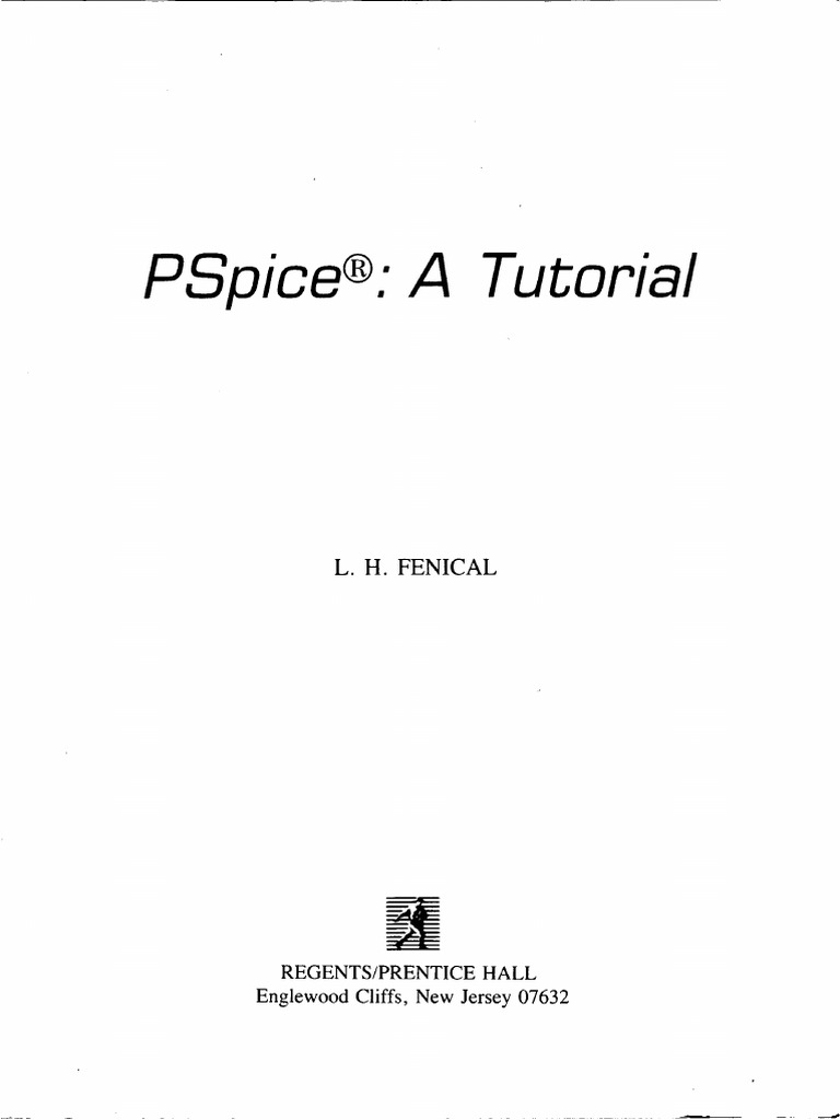 PSpice-A Tutorial 0136811493 PDF | PDF | Spice | Electrical Network