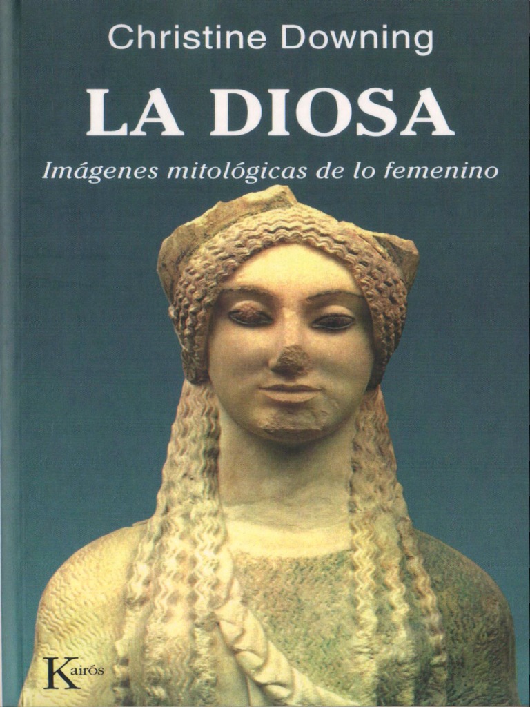 La Diosa. Imágenes mitológicas de lo femenino.pdf