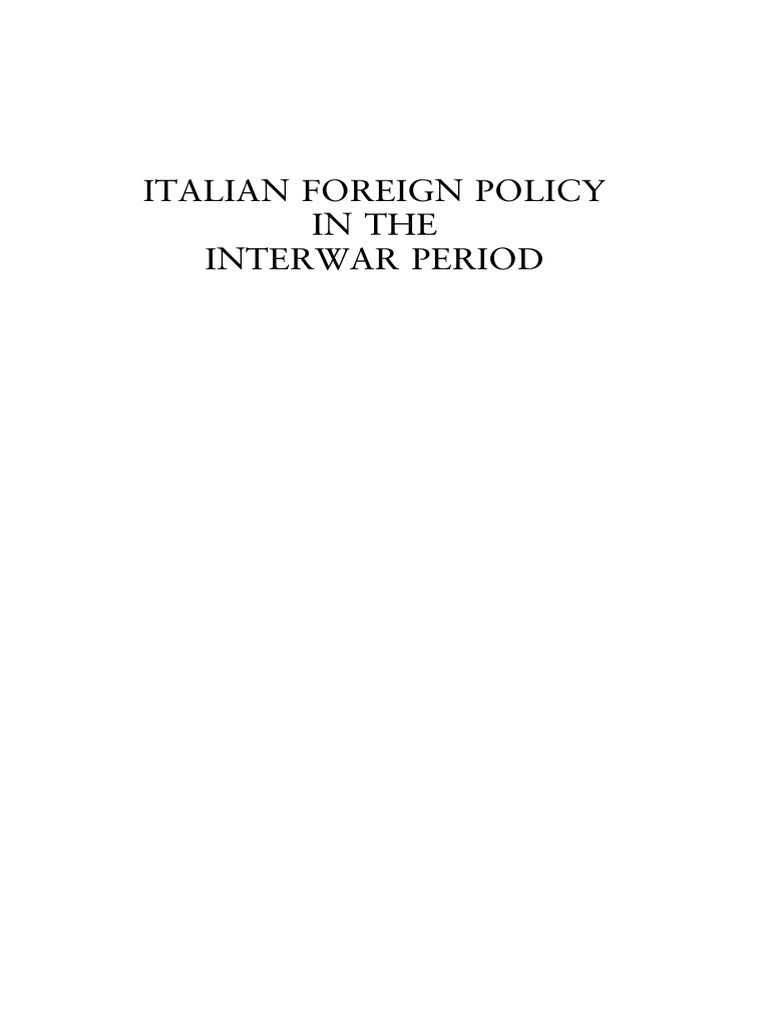 Italian Foreign Policy in The Interwar Period 1918-1940 PDF | PDF