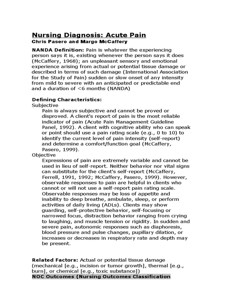 Nursing Diagnosis: Acute Pain: NANDA Definition: Pain Is Whatever The ...