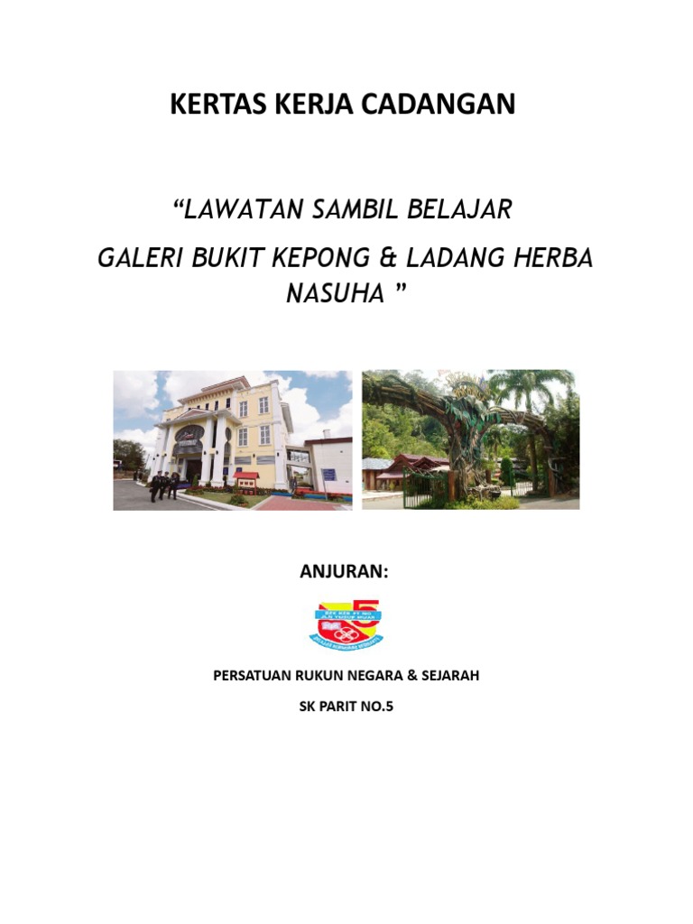 Lawatan Edukatif Bukit Kepong & Ladang Herba | PDF