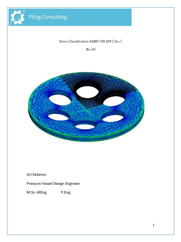 Stress Classification ASME DIV2 Sec5 V1 | Stress (Mechanics) | Bending