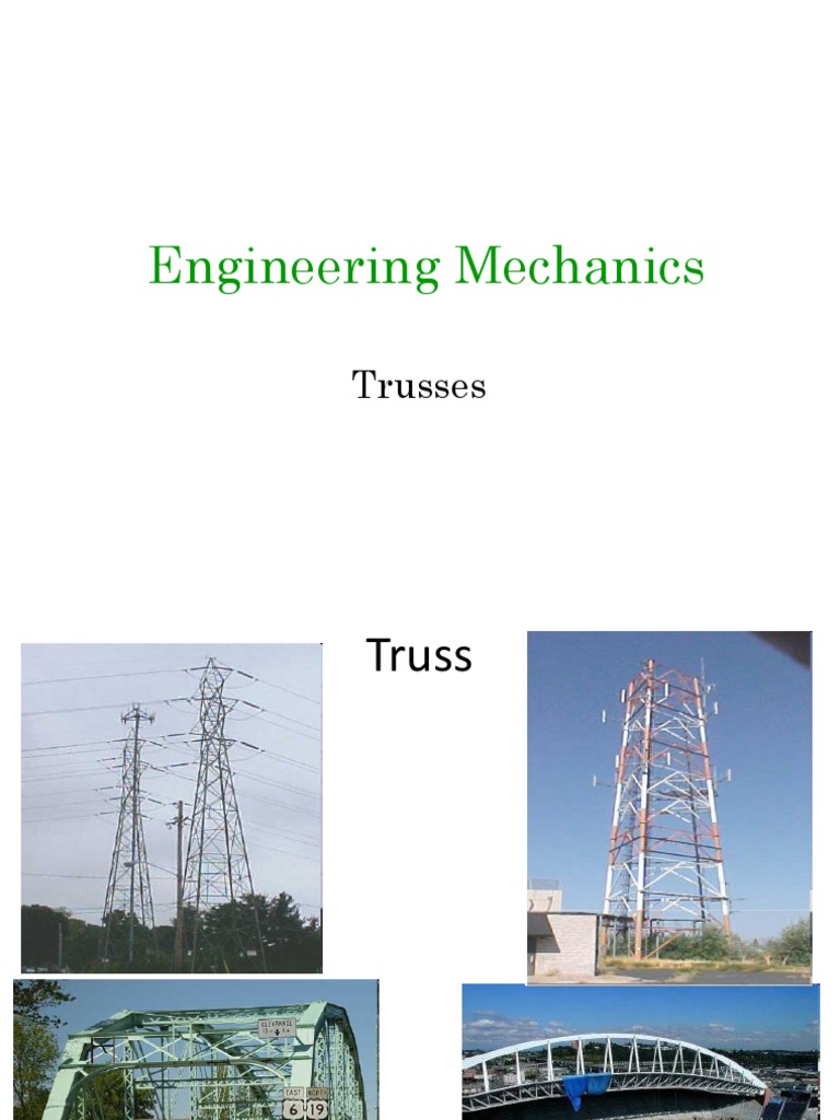 Engineering Mechanics: Trusses | PDF | Truss | Structural Engineering