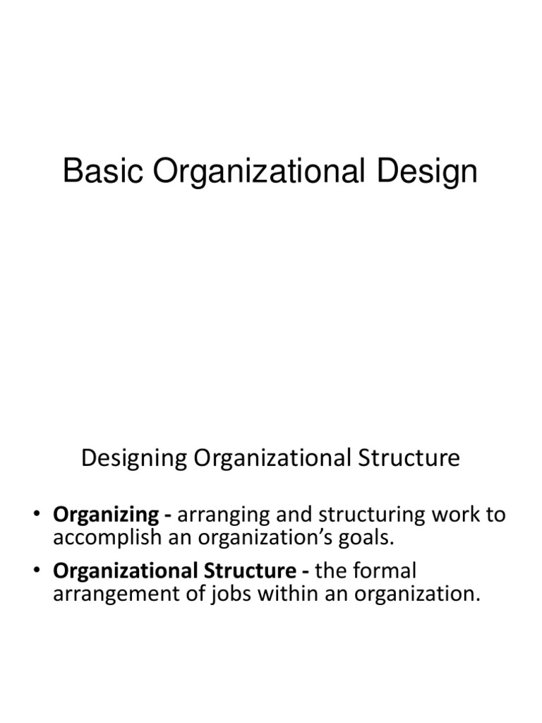 Basic Organizational Design | PDF | Organizational Structure ...