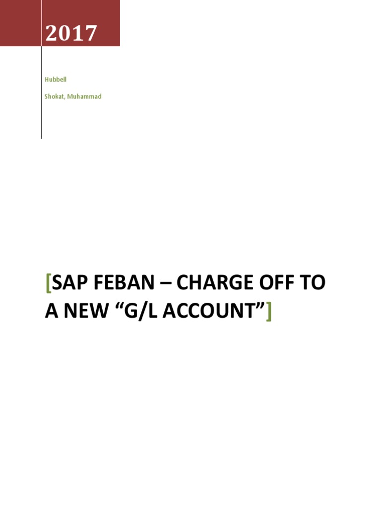 FEBAN - Charge Off To A Different GL Account | PDF | Career & Growth ...