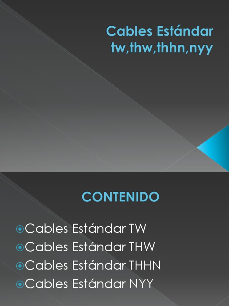 Cables Estandar TW THW THHN Nyy PDF | PDF | Cobre | Aluminio