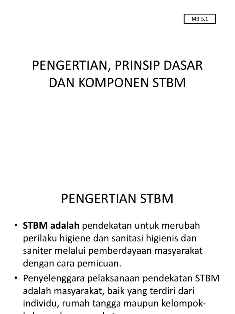 MB 5.1 Pengertian, Prinsip Dasar Dan Komponen STBM | PDF | Kesehatan ...