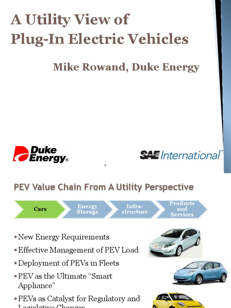 A Utility View of Plug-In Electric Vehicles: Mike Rowand, Duke Energy ...
