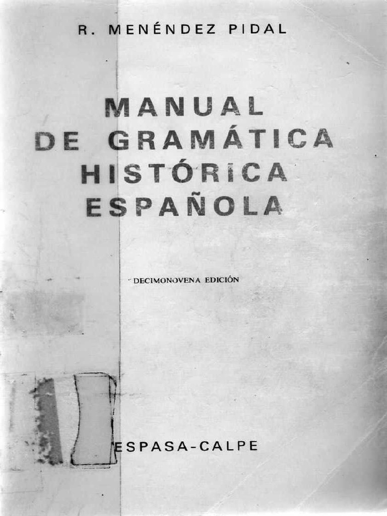 Manual de Gramatica Historica Espanola | PDF