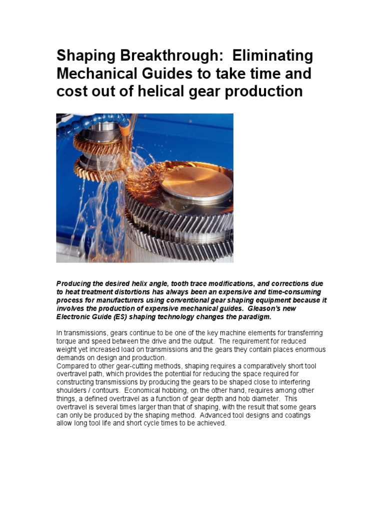 Shaping Breakthrough: Eliminating Mechanical Guides To Take Time and ...