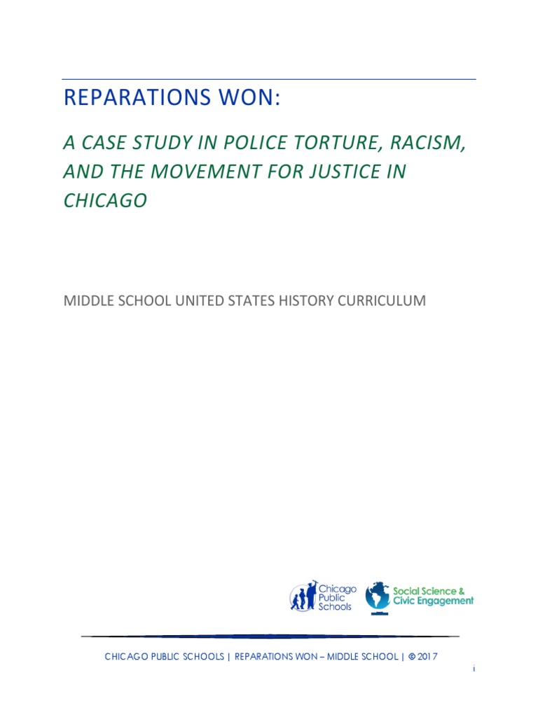 Reparations Won: A Case Study in Police Torture, Racism, and The ...