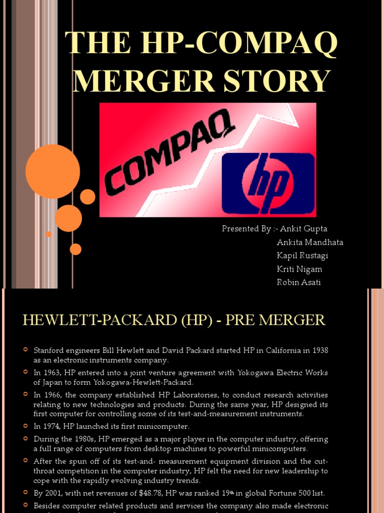 The Hp-Compaq Merger Story: Presented By:-Ankit Gupta | PDF | Hewlett ...
