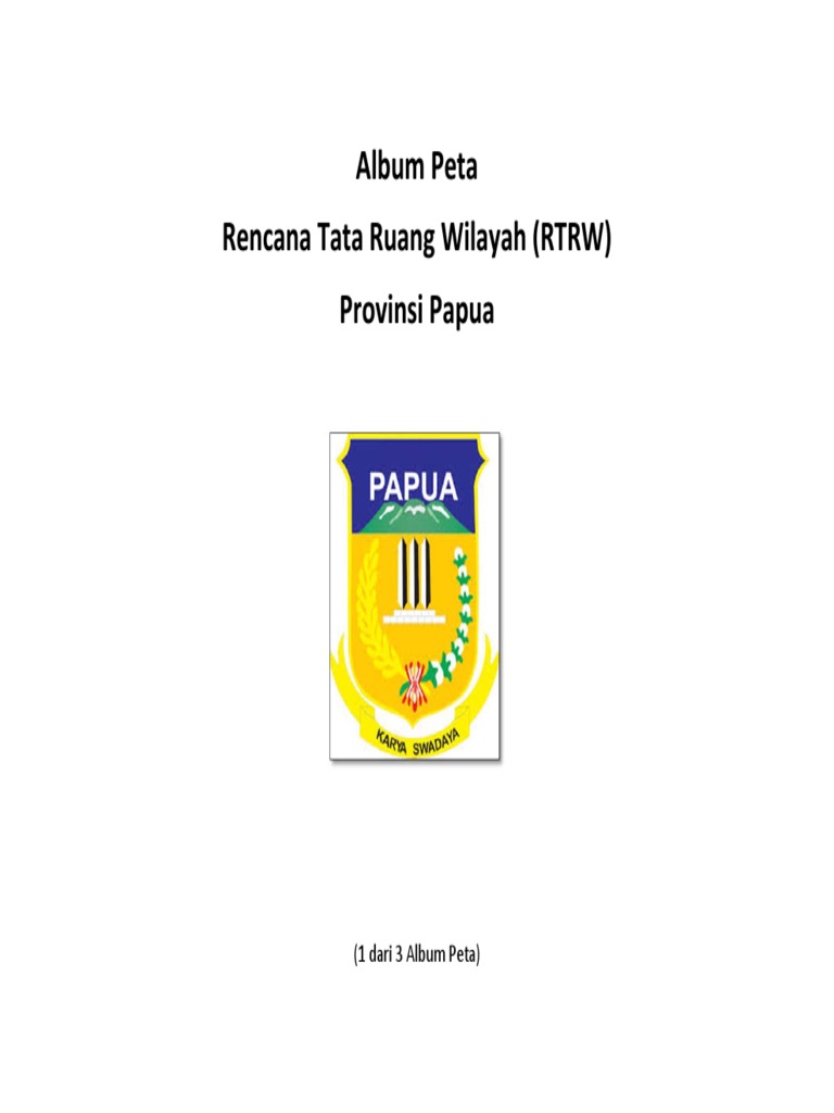 Album Peta RTRW Provinsi Papua | PDF