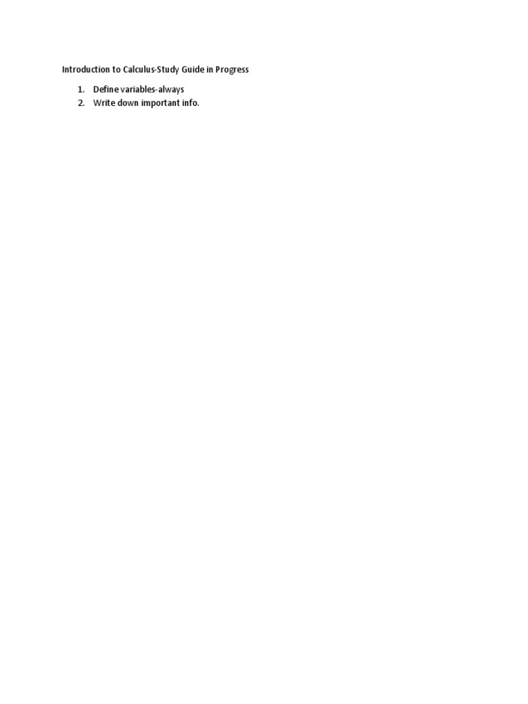 Introduction To Calculus-Study Guide in Progress 1. Define Variables ...
