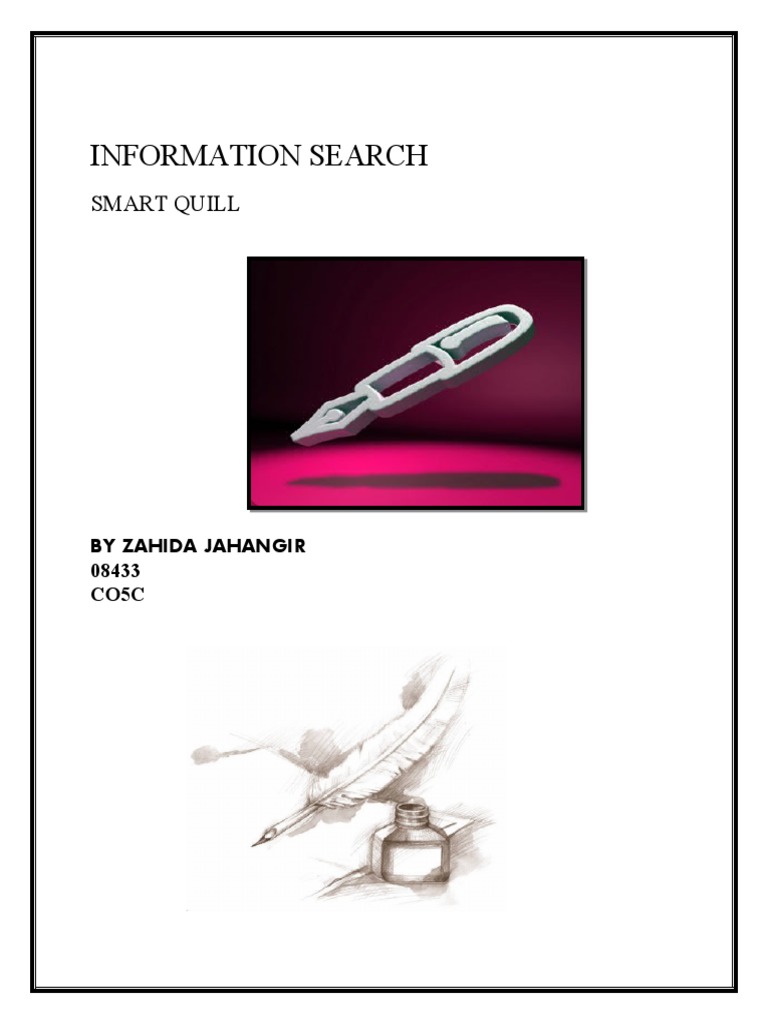 Information Search: Smart Quill | PDF | Pen | Writing Implements