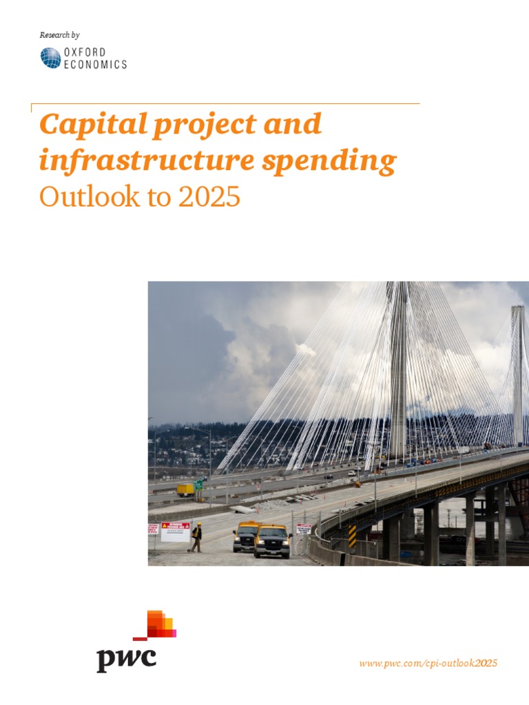 Capital Project and Infrastructure Spending: Outlook To 2025 | PDF ...