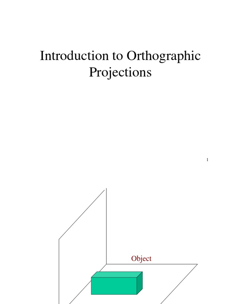 Introduction To Orthographic Projections | PDF | Geometry | Teaching ...