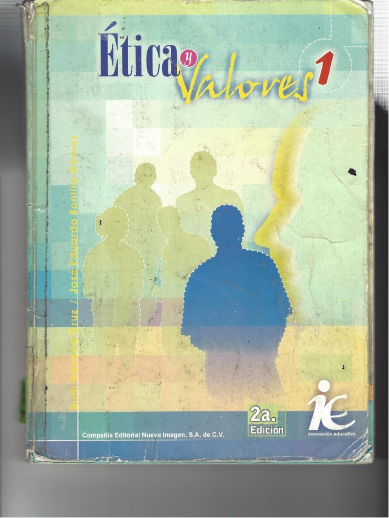 Etica y Valores 1 | PDF