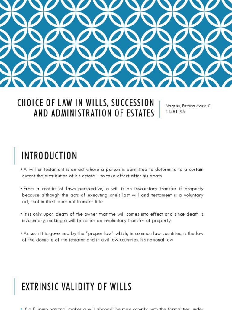 Choice of Law in Wills, Succession and Administration of Estates | PDF ...