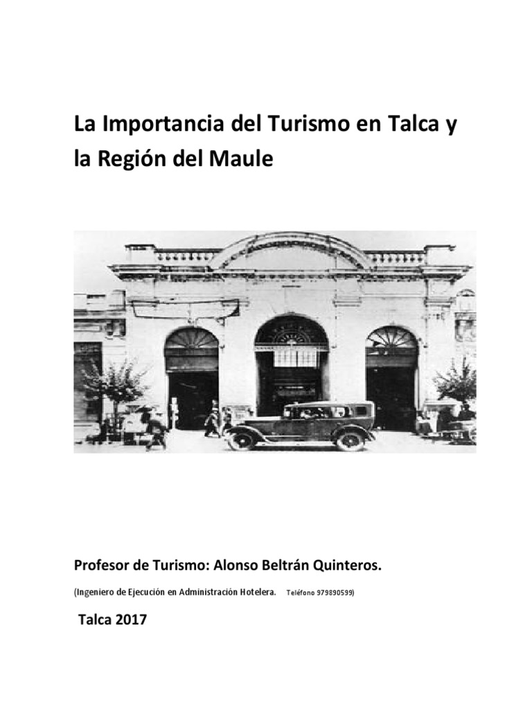 La Importancia Del Turismo en Talca y La Región Del Maule | PDF ...