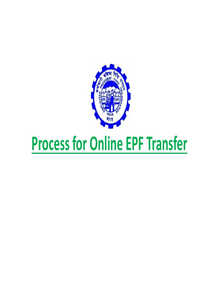 Process For Online EPF Transfer Process For Online EPF Transfer | PDF ...