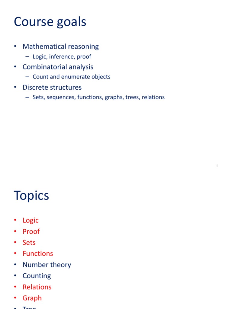 Course Goals: - Mathematical Reasoning - Combinatorial Analysis - Discrete Structures | Download ...