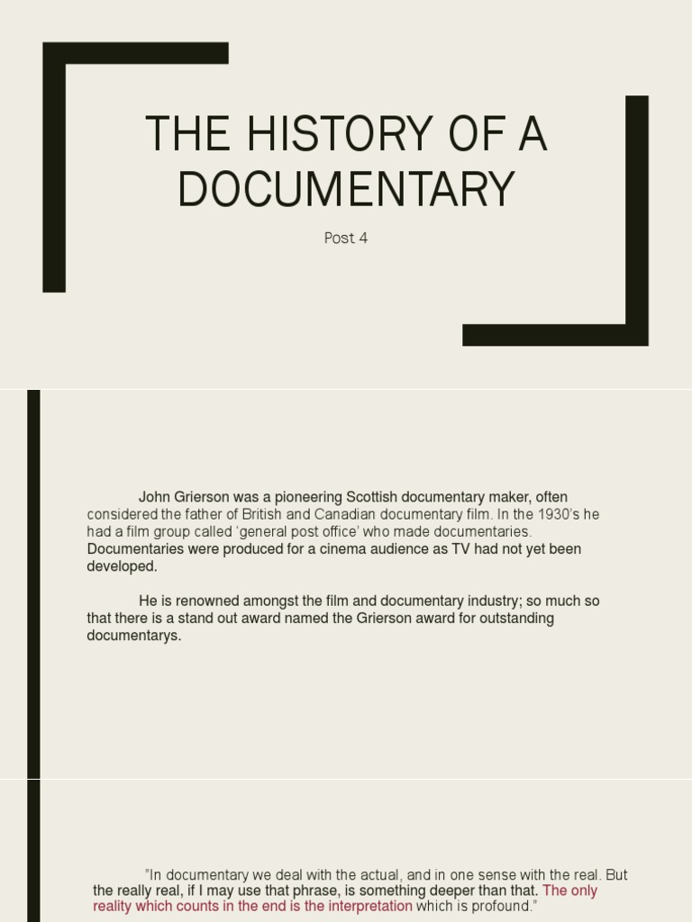 The History of A Documentary: Post 4 | PDF | Documentary Film