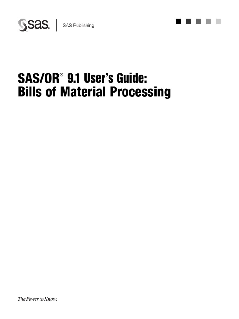 Sas/Or Bills of Material Processing: 9.1 User's Guide | PDF | Sas (Software) | Mathematical ...