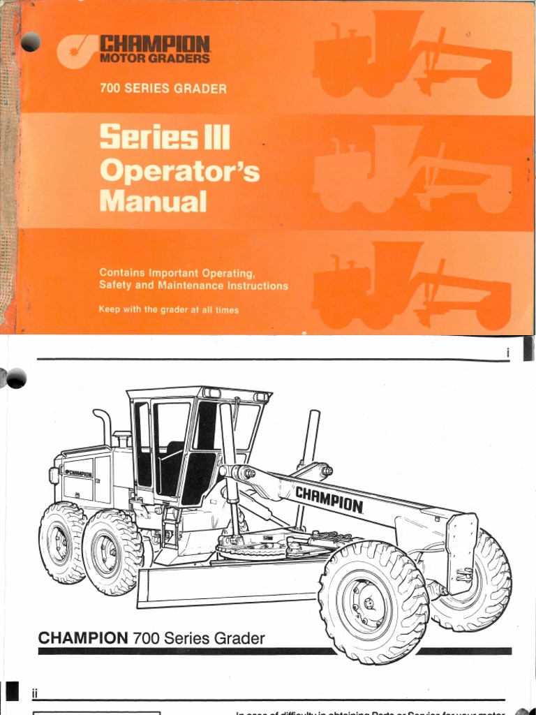 Manual MN-026 Champion 700 Series Motor Grader Series III Operators ...