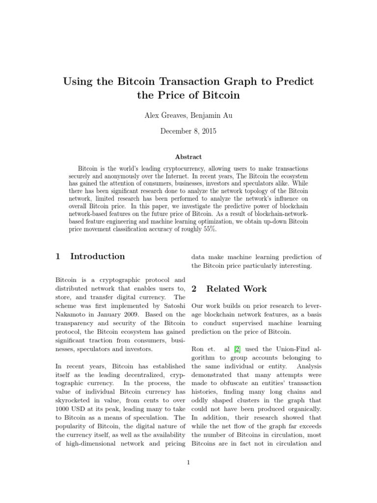 Using The Bitcoin Transaction Graph To Predict The Price of Bitcoin ...
